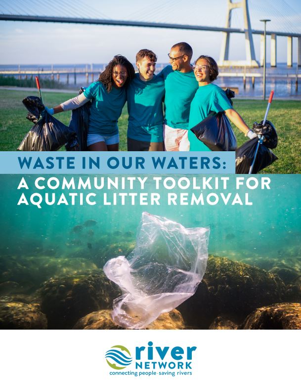Waste in Our Waters: A Community Toolkit for Aquatic Litter Removal ...
